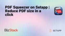 PDF Squeezer on Setapp | Reduce PDF size in a click