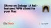 Shimo on Setapp | A full-featured VPN client for your Mac