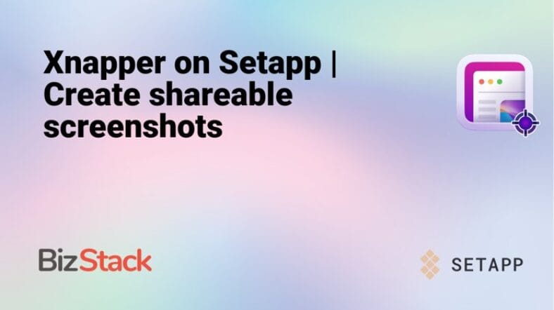 Xnapper on Setapp | Create shareable screenshots